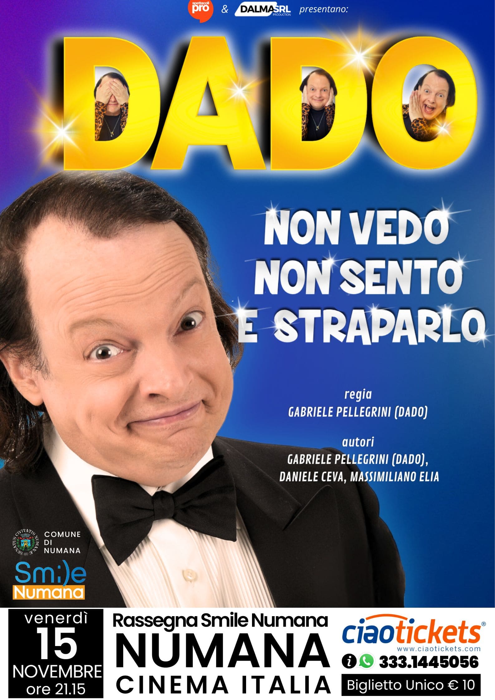 A Numana arriva Dado con lo spettacolo “Non vedo, non sento e straparlo”